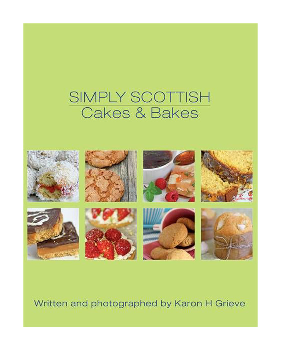 Simply Scottish Cakes & Bakes by Karon Grieve – National Trust for Scotland